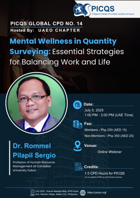 2025 PICQS GLOBAL CPD NO. 14 (Hosted By: UAEO CHAPTER) – Mental Wellness in Quantity Surveying ...